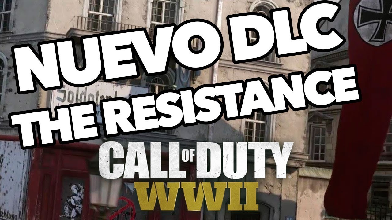 Call of Duty WWII - DLC The Resistance - 30 de Enero - YouTube