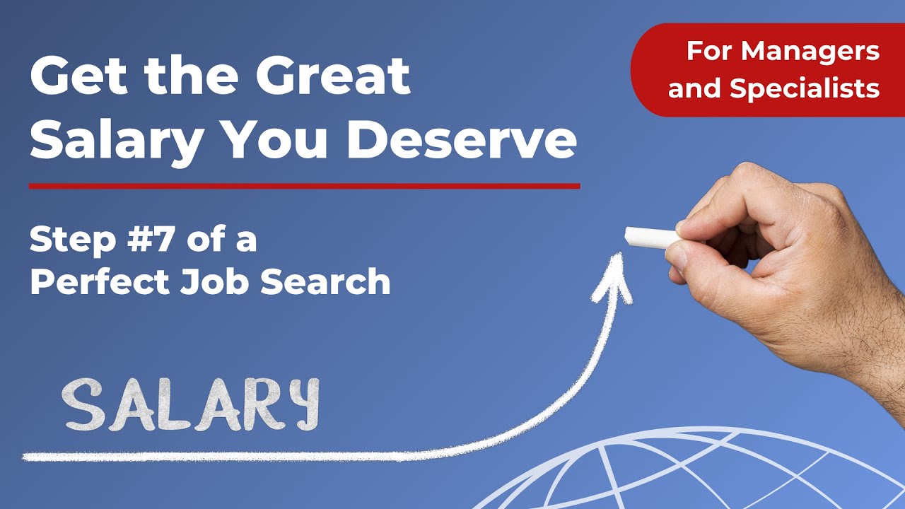 Prepare to negotiate your salary – Step #7 of a perfect job search ...