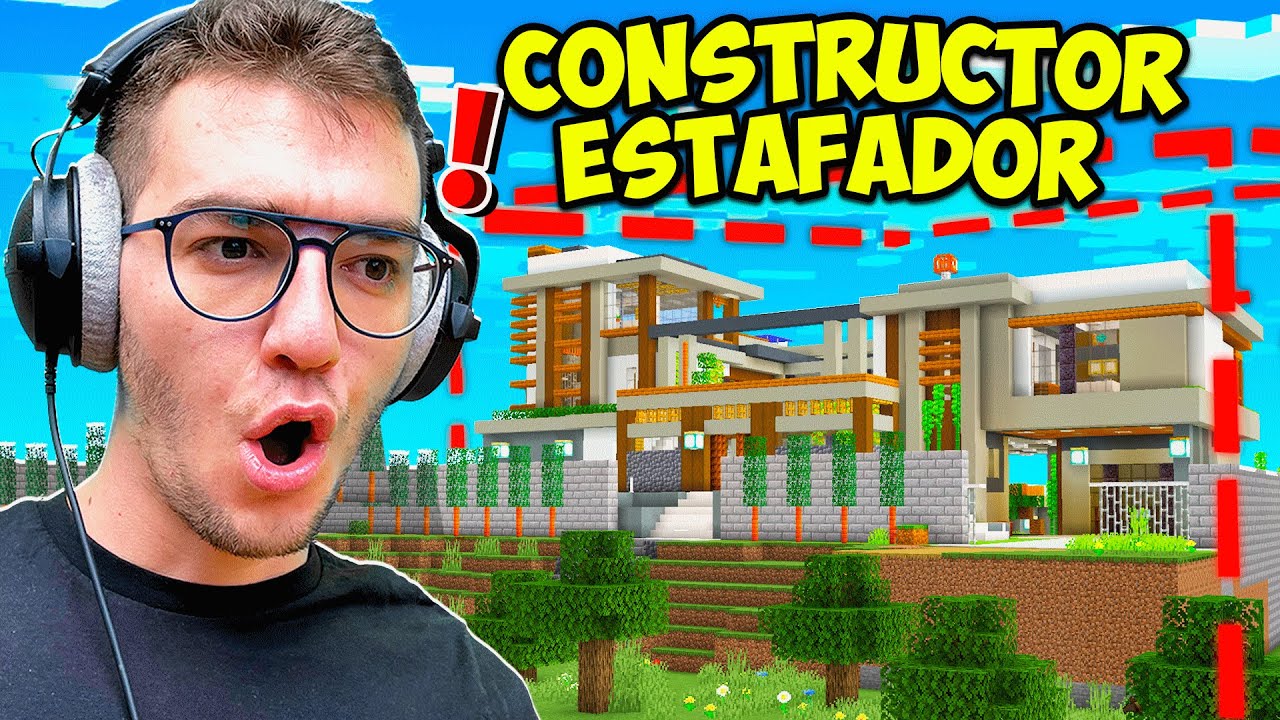 PillÉ A Un Constructor Profesional Estafando En Minecraft Youtube