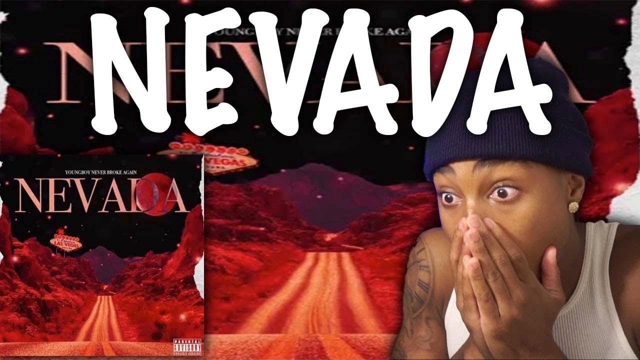 YoungBoy Never Broke Again - Nevada [Official Audio] (REACTION ...