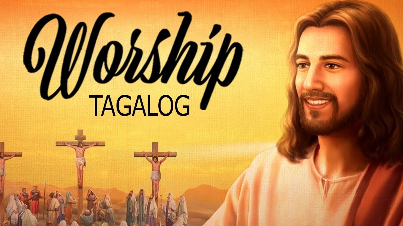 Peaceful Morning Tagalog Worship Songs With Lyrics - Ultimate Tagalog ...