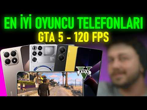En İyi OYUNCU TELEFONLARI / GTA 5 ve 120 FPS OYNATAN Telefonlar 2026