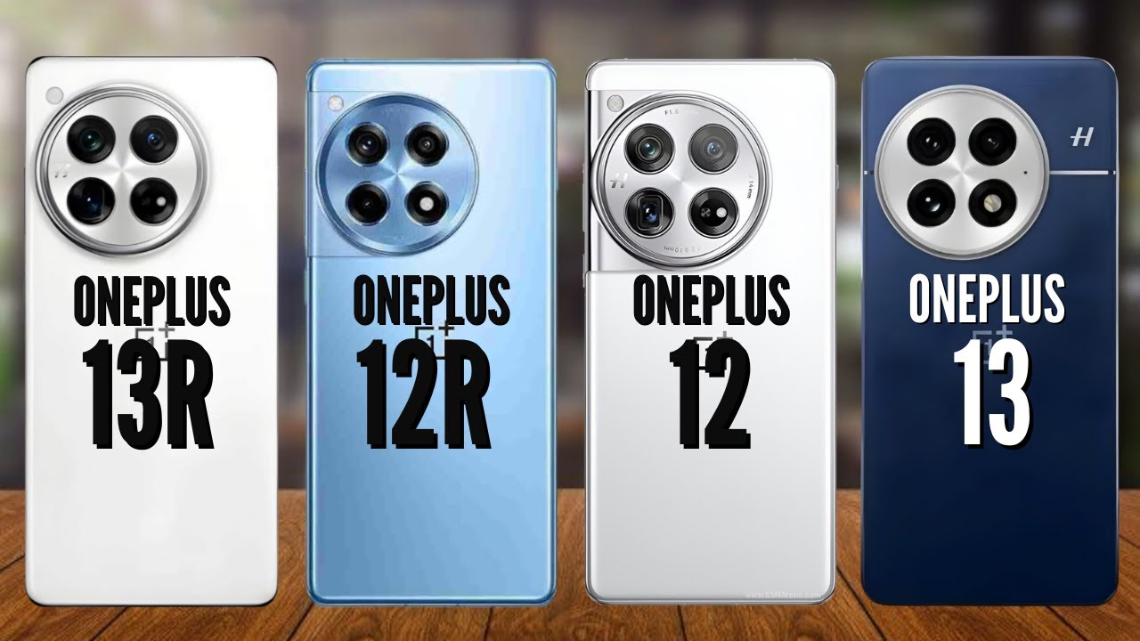 OnePlus 13R vs OnePlus 12R vs OnePlus 12 vs OnePlus 13 | Kemono Tech ...