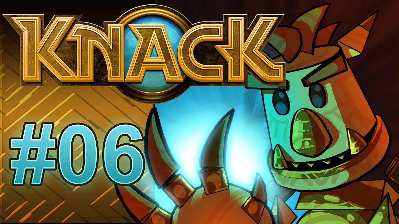 Knack Co-op Gameplay / Walkthrough w/ SSoHPKC and Ashh Part 6 - Big and ...