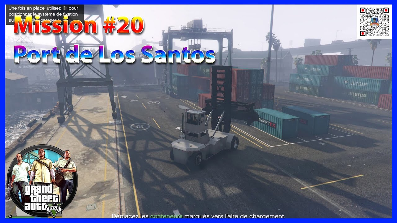 GTA 5 – Mission #20 – Port de Los Santos repérages [Walkthrough,100% ...