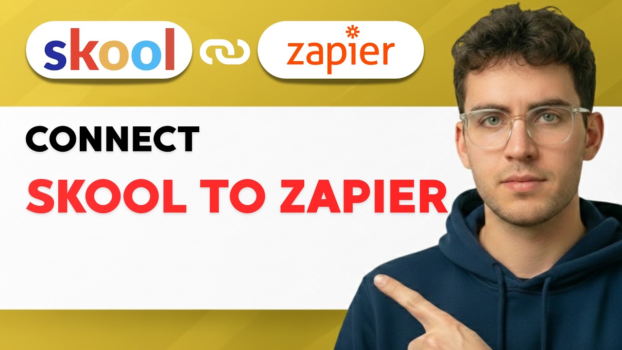 How to Connect Skool to Zapier [2026 Full Guide] - YouTube