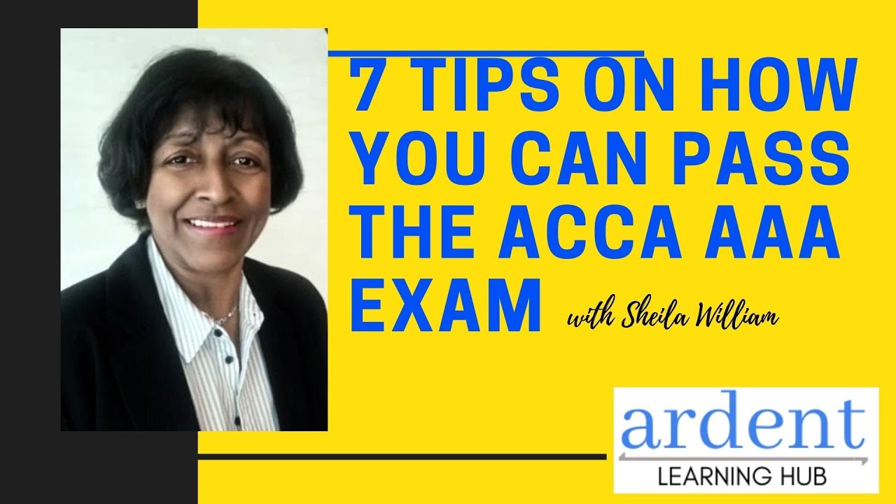 ACCA AAA - 7 Steps To Preparing and Passing the paper - YouTube