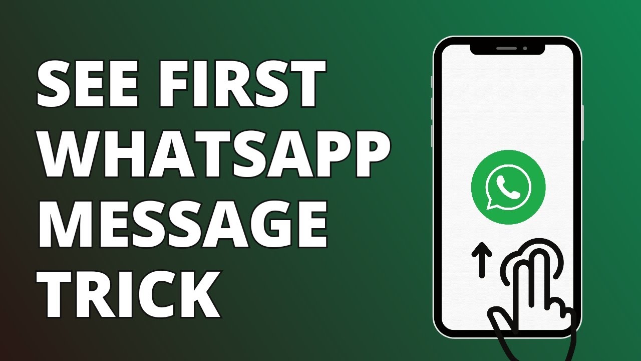 How To See First Message On WhatsApp Without Scrolling YouTube how-to-see-first-message-on-whatsapp-without-scrolling-youtube