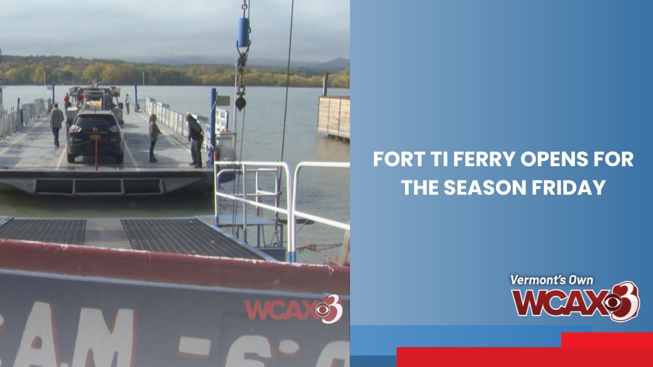 Fort Ti Ferry opens for the season Friday - YouTube