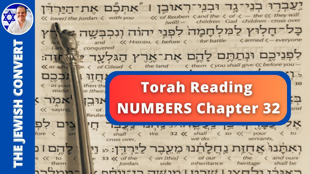 Numbers Chapter 32 | Torah Reading in Hebrew with English Translation ...