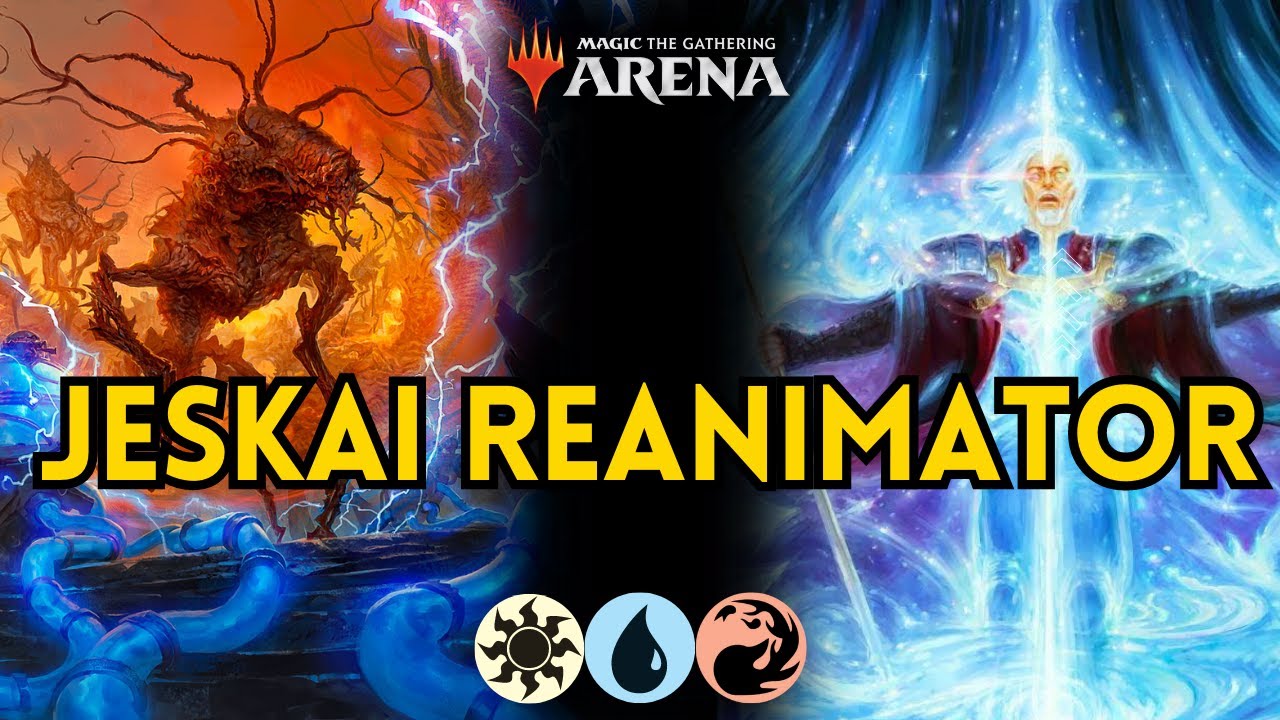 🌞👿🥶 Jeskai Reanimator With Portal & Multiverse | MTG Arena Standard ...