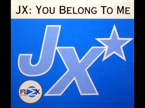 JX - You Belong To Me (JX / Red Jerry Mix) - YouTube Music