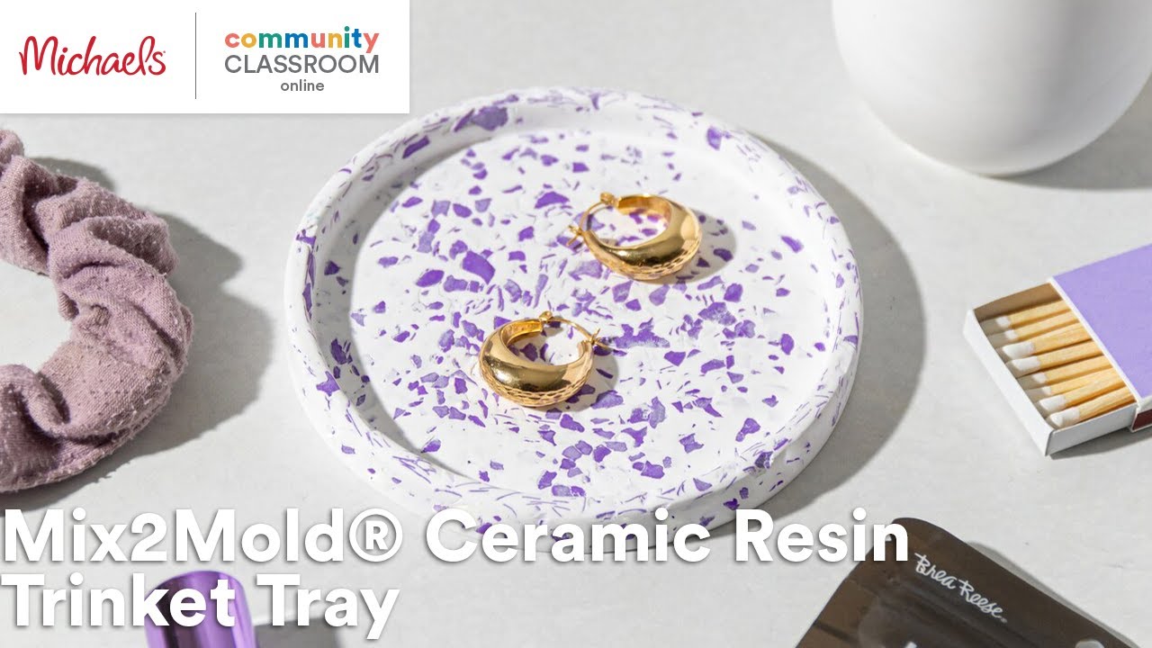 Online Class: Mix2Mold® Ceramic Resin Trinket Tray | Michaels - YouTube
