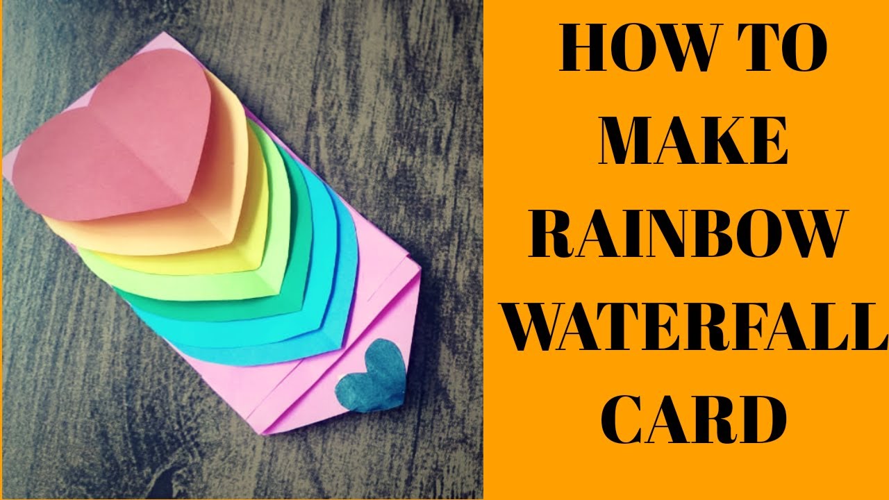 HOW TO MAKE RAINBOW WATERFALL CARD - YouTube