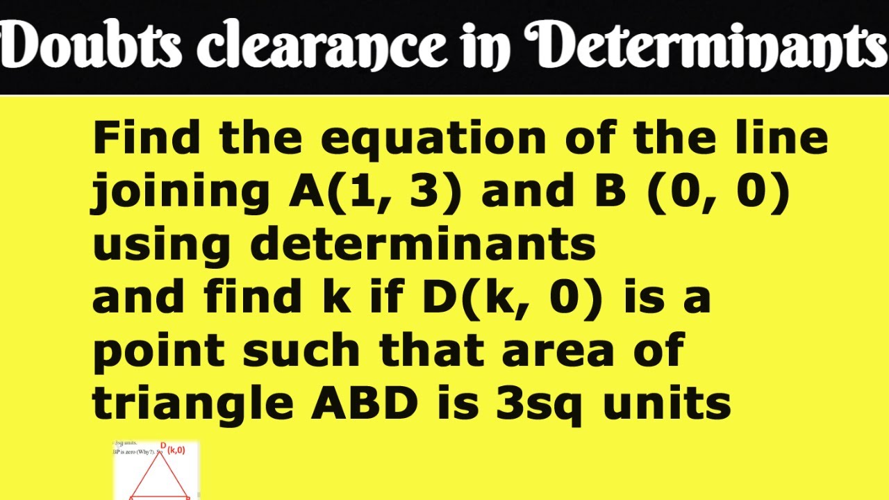 Find The Equation Of The Line Joining A 1 3 And B 0 0 Example Find The Equation Of The Line Joining A 1 3 And B 0 0 Example