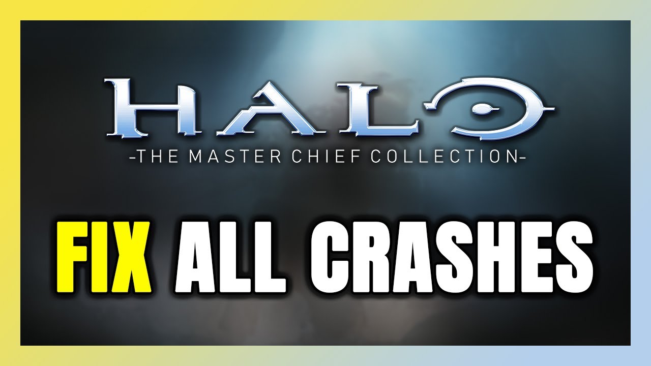 FIX Halo: The Master Chief Collection Crashing, Freezing, Not Launching ...