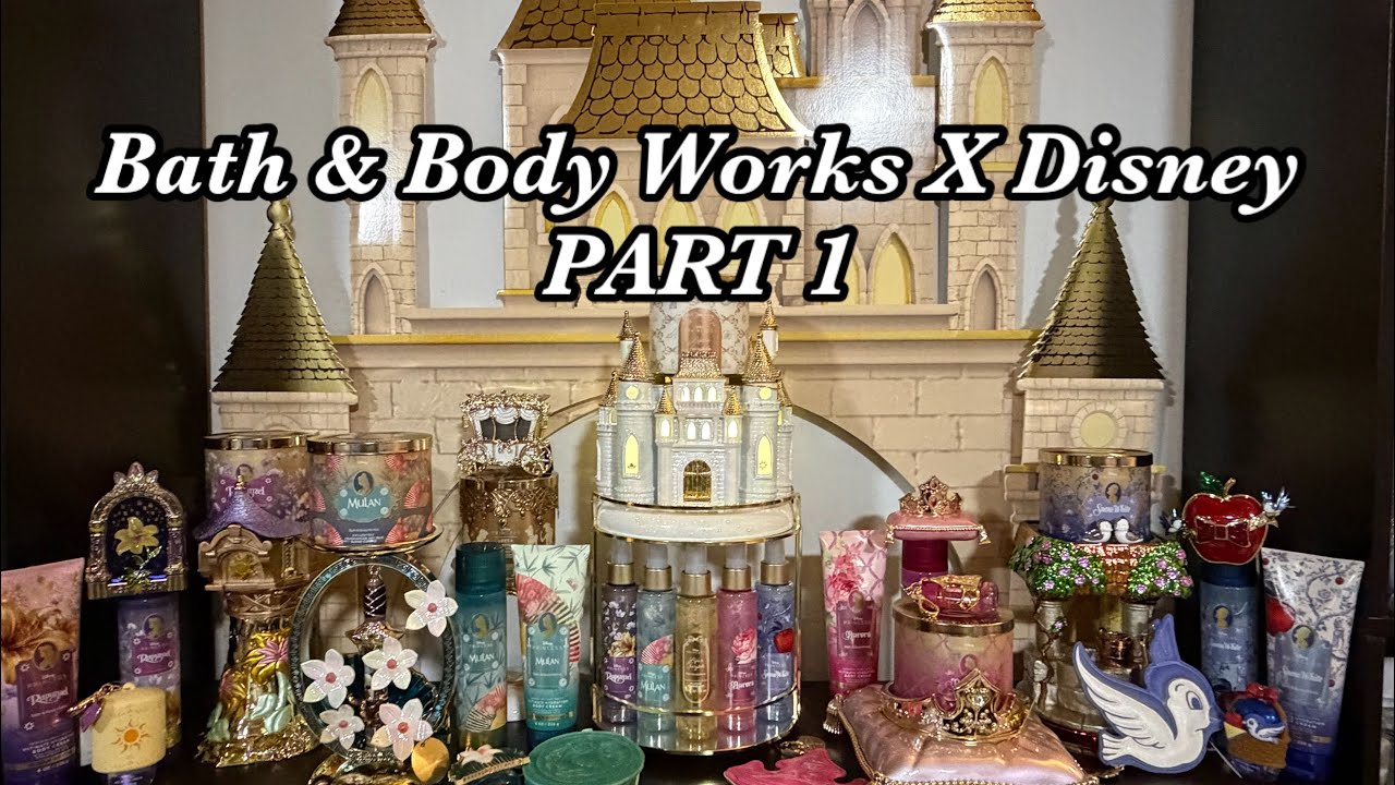 Bath & Body Works X Disney 2.0 🏰👑 Members Early Access Haul | PART 1 ...
