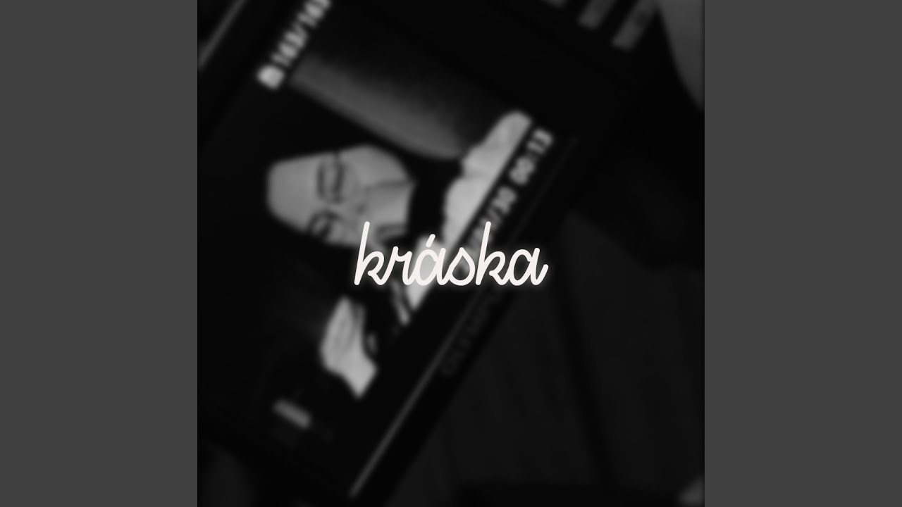 kráska - YouTube