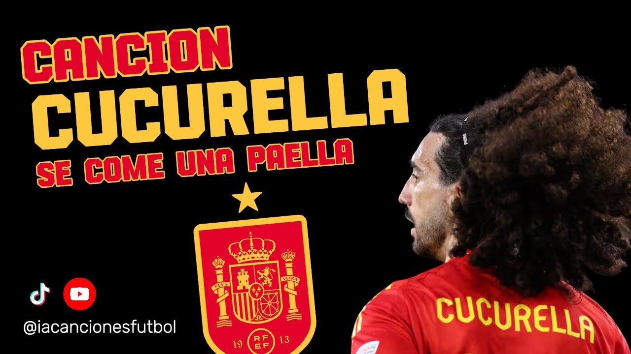 Canción de Cucurella se come una paella, se bebe una estrella #euro2024 ...