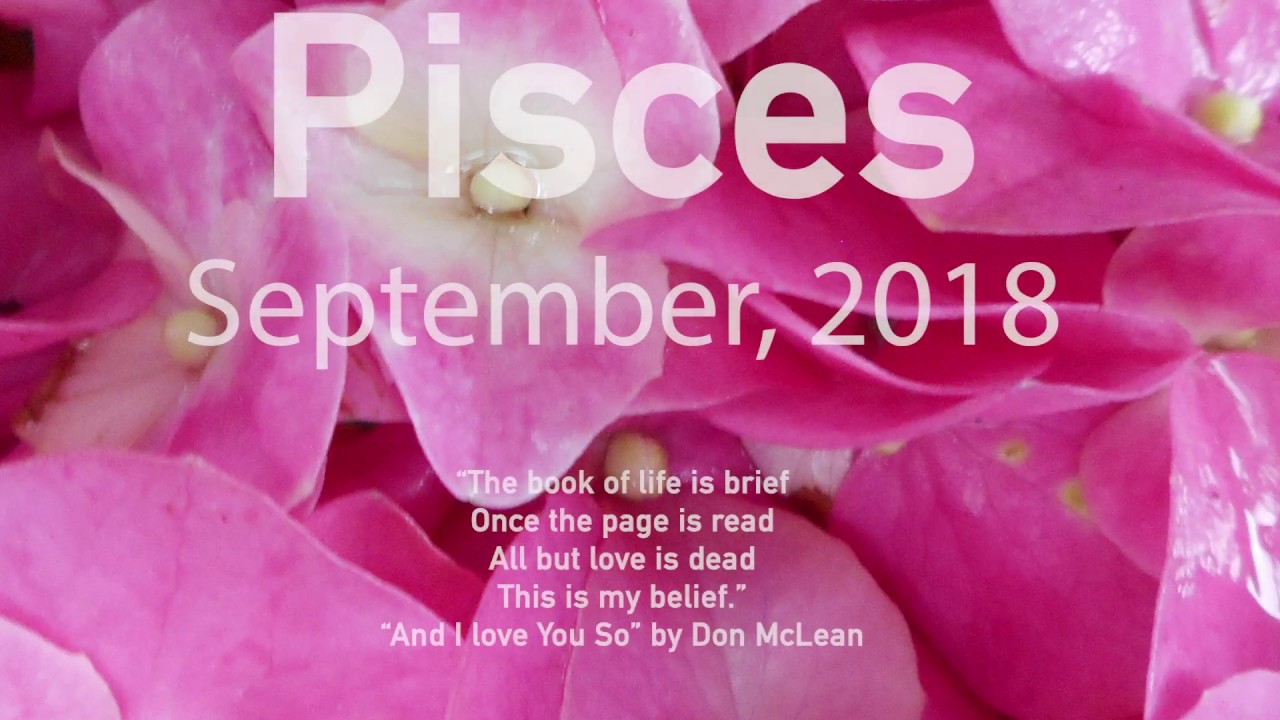 Pisces TOXIC FRIENDS IN LOW PLACES! SEPTEMBER 2018 LOVE TAROT READING ...