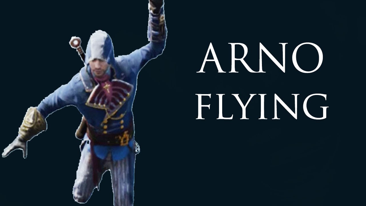 Arno Flying - Funny Assassins Creed Unity Bug [PlayStation 4] - YouTube