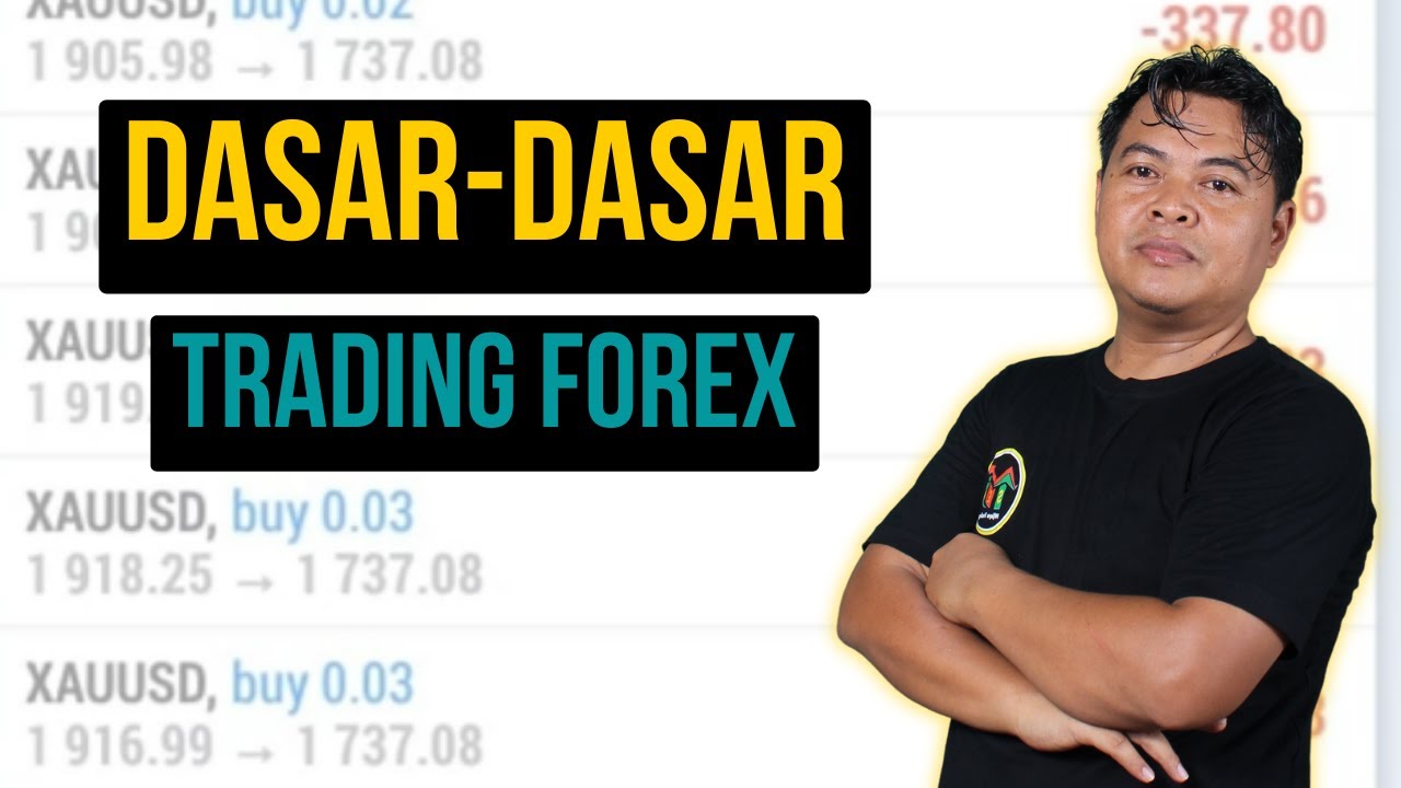 Pemahaman Dasar Forex: Apa yang Harus Disiapkan oleh Pemula? - YouTube