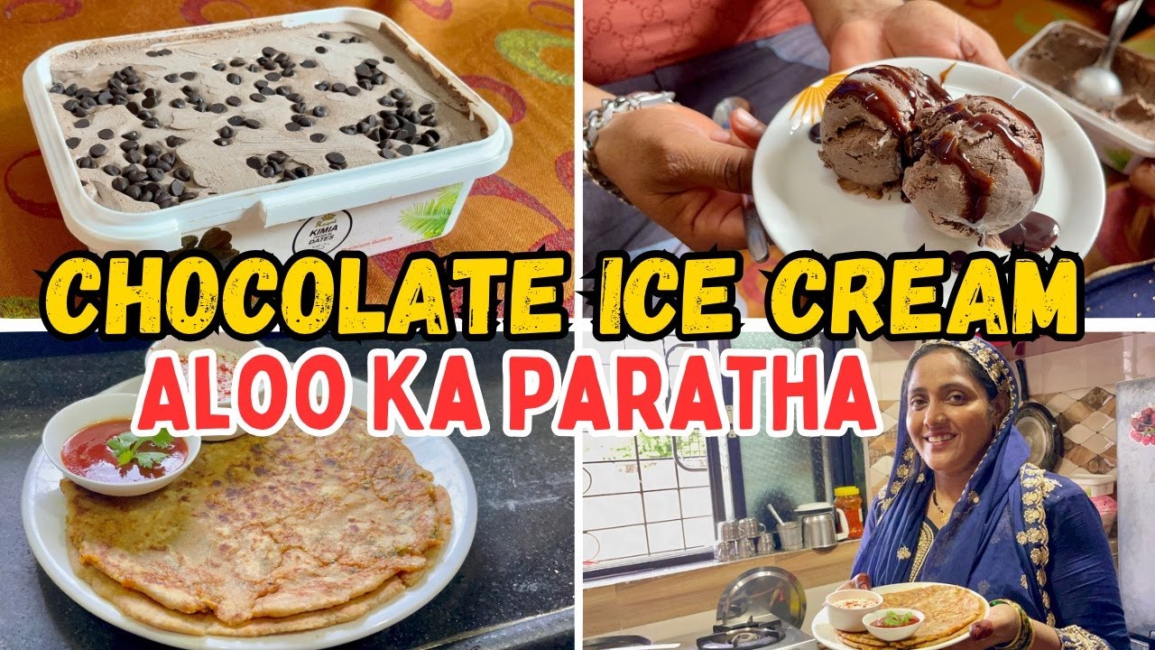 HomeMade Chocolate Ice Cream || Chatpata Aloo Ka Paratha Recipe 2023 ...