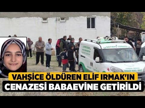 VAHŞİCE ÖLDÜREN ELİF IRMAK'IN CENAZESİ BABAEVİNE GETİRİLDİ - Denizli Haberleri - HABERDENİZLİ.COM
