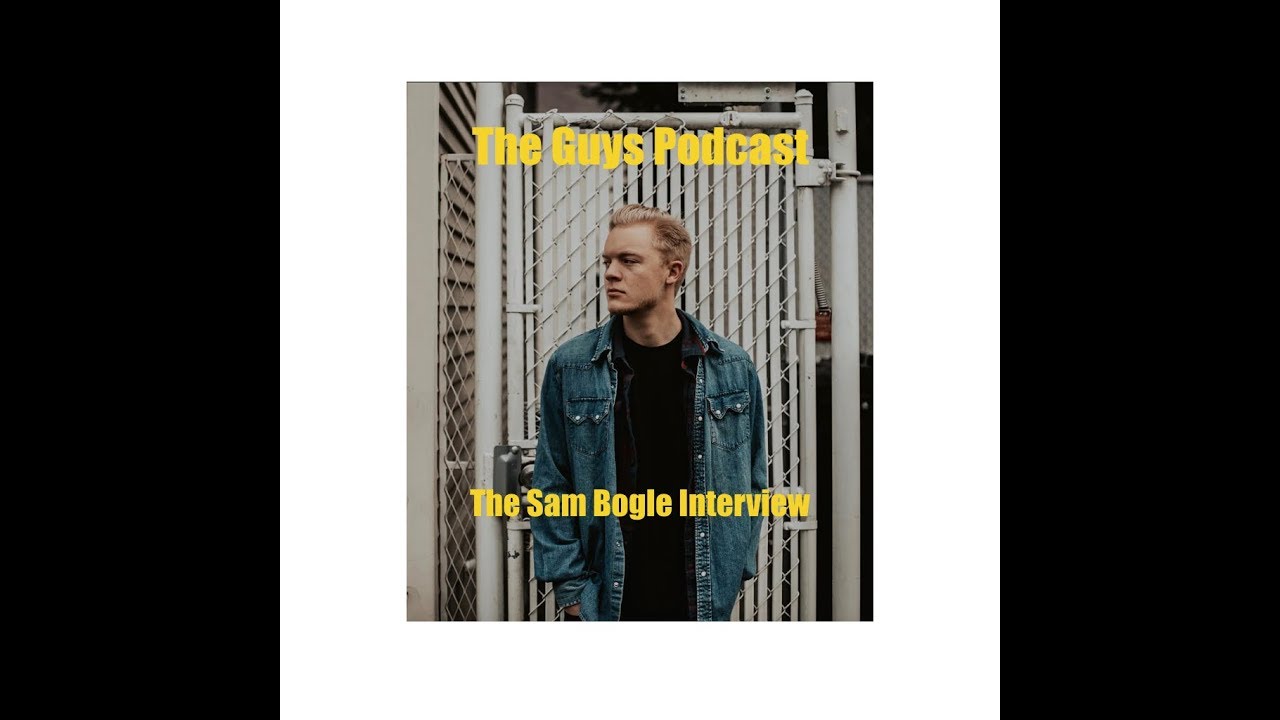 The Sam Bogle Interview - YouTube