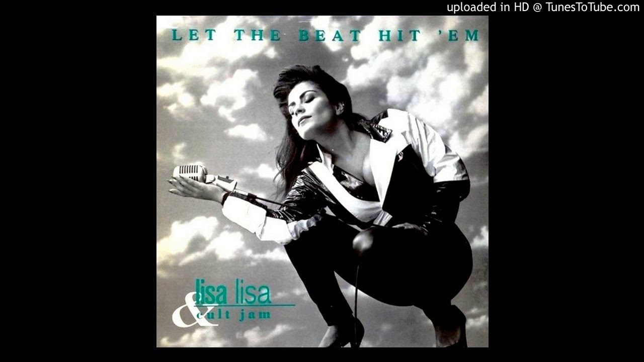 Lisa Lisa & Cult Jam - Let the beat hit em 'The Brand New Super Pumped ...