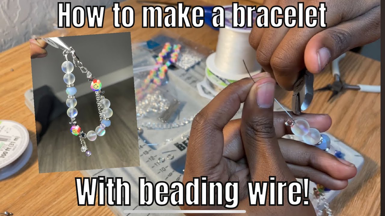 How to make a bracelet out of beading wire! | Beading wire bracelet ...
