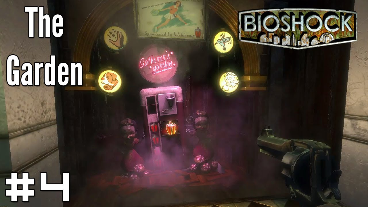BioShock #4 - The Garden - YouTube
