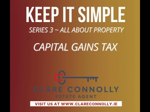 Capital Gains Tax (CGT) in Ireland: Exemptions, Rates, and Key Insights ...