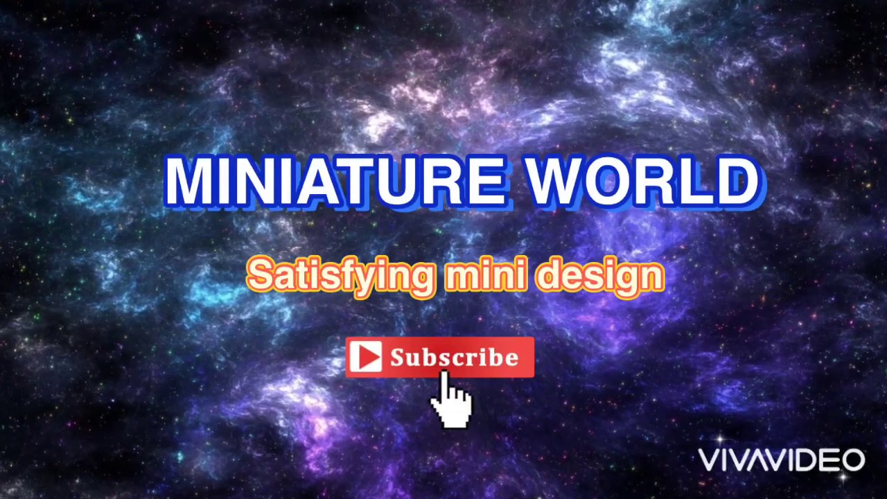 SATISFYING DESIGN | MINIATURE WORLD | #diy #miniatureworld - YouTube