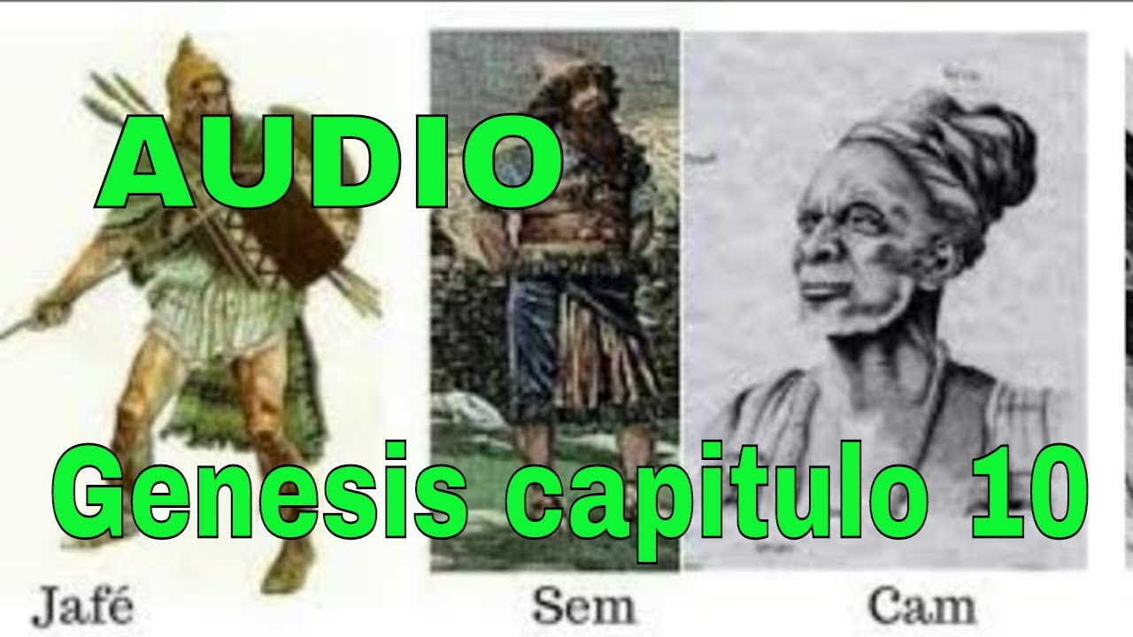 genesis capitulo 10 biblia sagrada audio cid moreira livros da bíblia ...