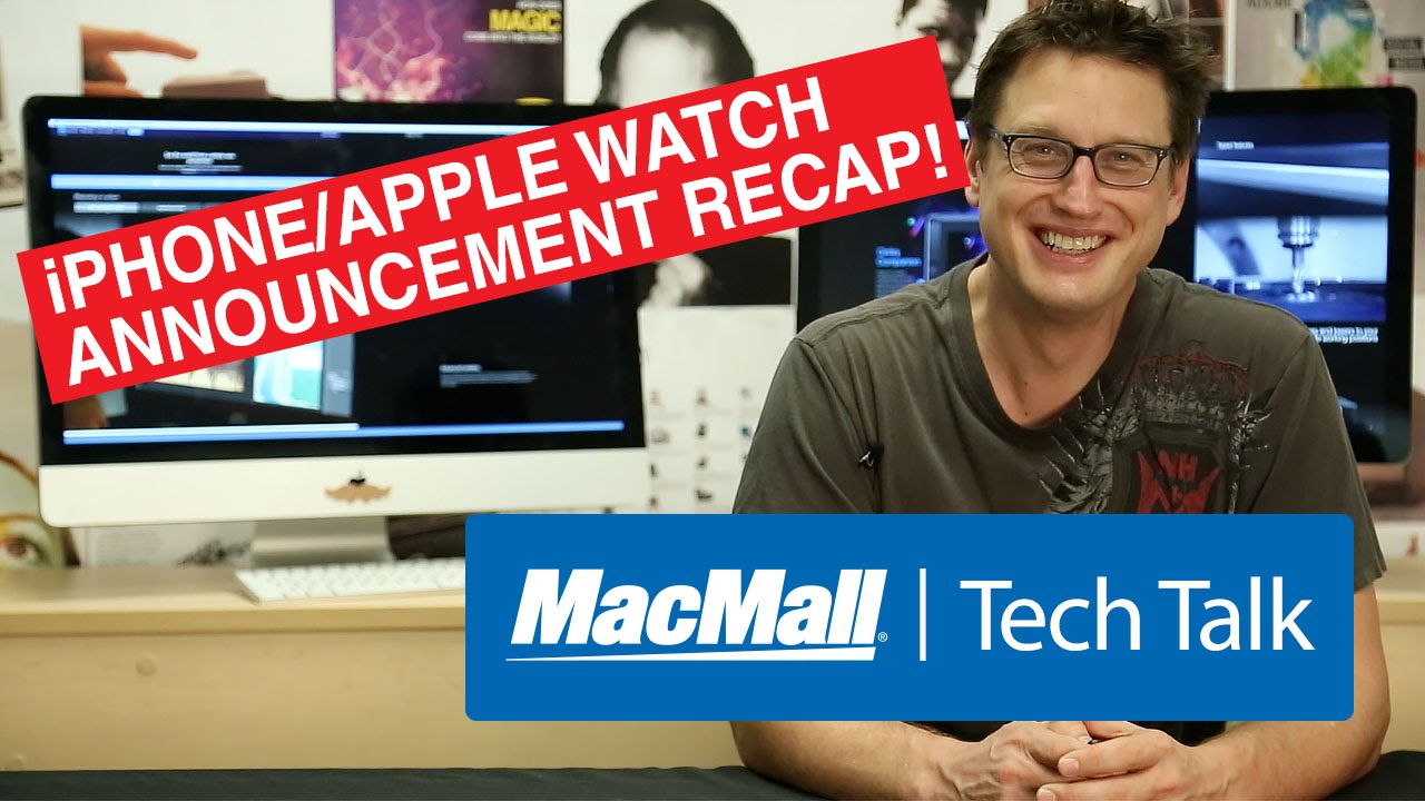 Tech Talk #05 - iPhone/Apple Watch Announcement Recap! - YouTube