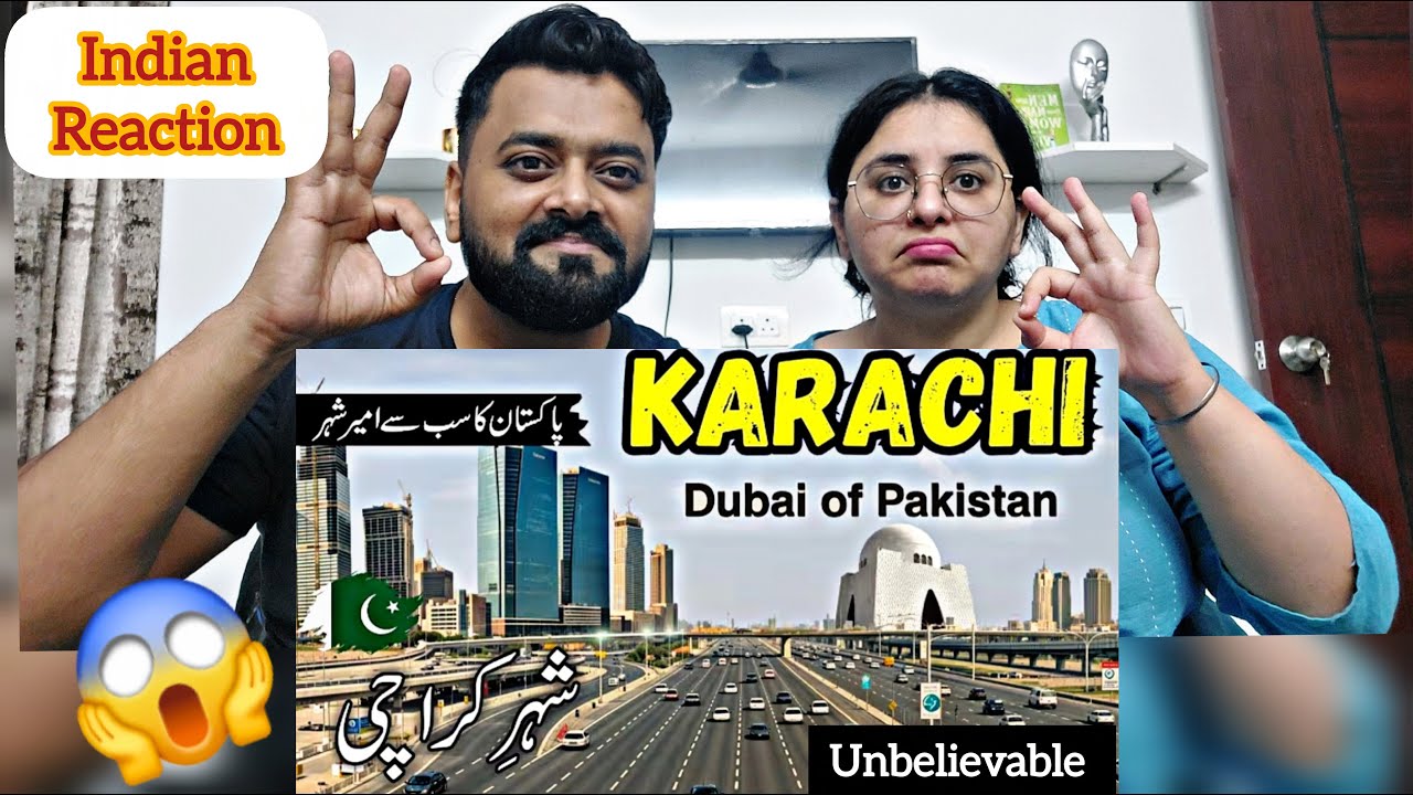 Indian Reaction to Karachi 🇵🇰 | Real Beauty of Pakistan's Biggest City | Namaste React - YouTube