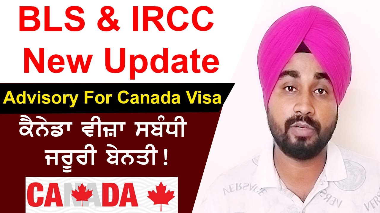 IRCC & BLS Update l Very Important Infomation For Canada Visa - YouTube