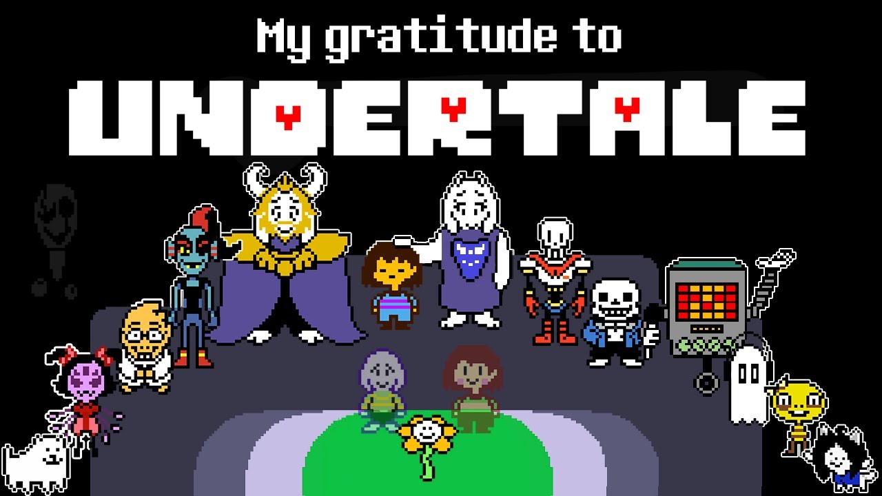 My gratitude to Undertale - YouTube