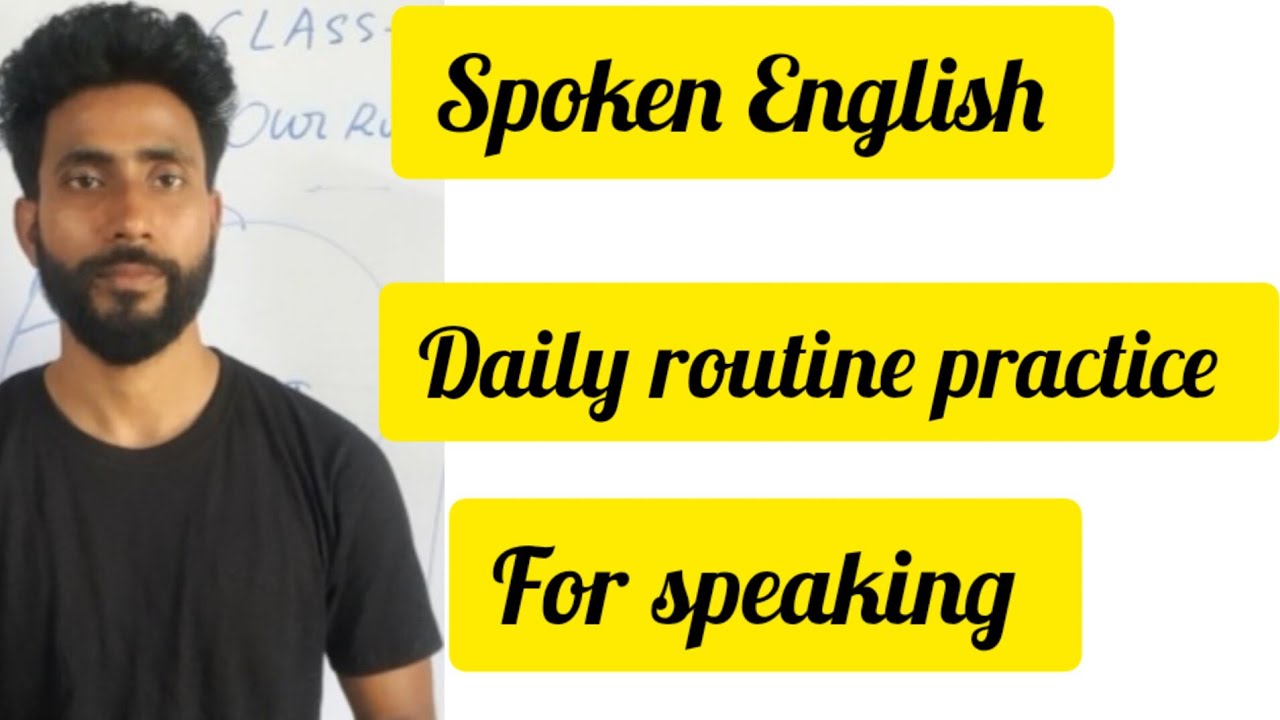 Daily routine practice for speaking / spoken English ### - YouTube