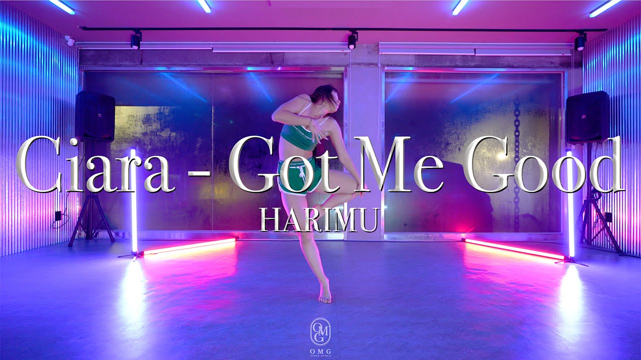 HARIMU Choreography / Ciara - Got Me Good - YouTube
