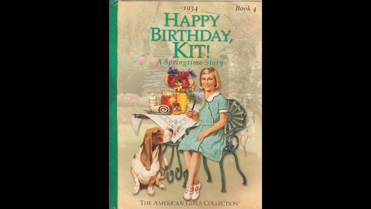 American Girl Kit #4: Happy Birthday, Kit! - Book Review - YouTube