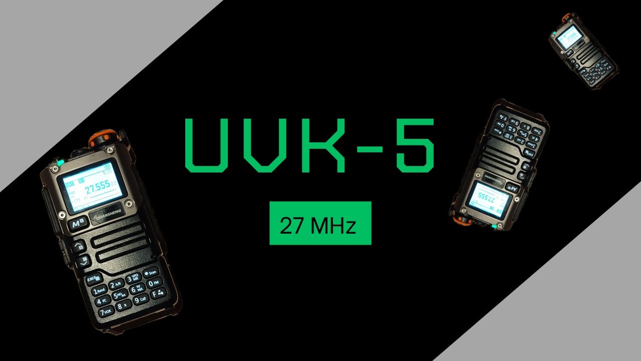 UVK-5 sur le 27MHz, les premiers essais ( Une réception bluffante ...