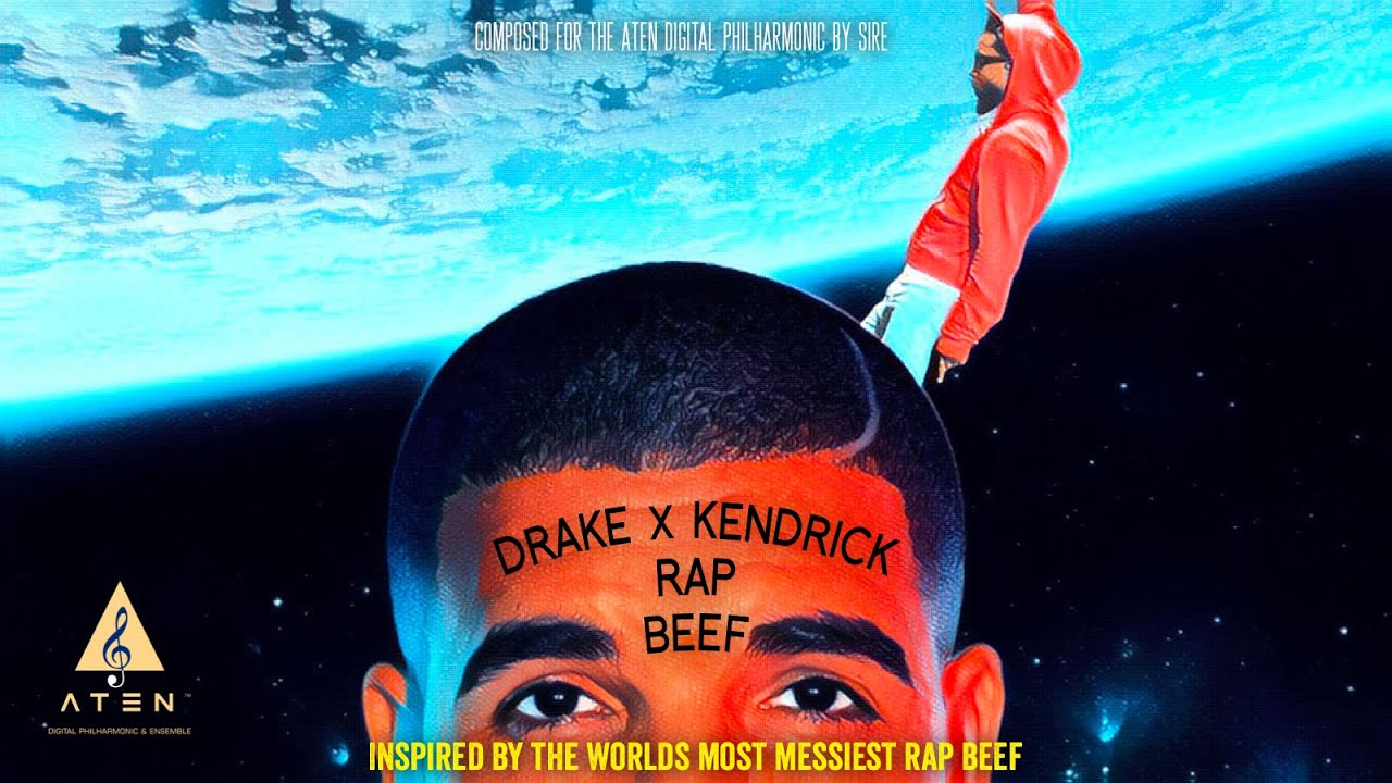 #BBLDRIZZY (DRAKE x KDOT RAP BEEF) ; Inspired by the music from world’s ...