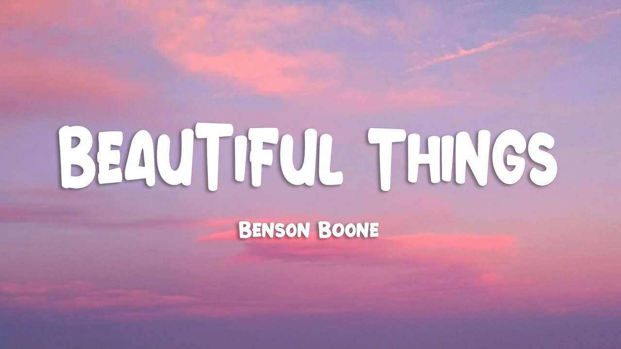 Benson Boone - Beautiful Things (Lyrics) - YouTube