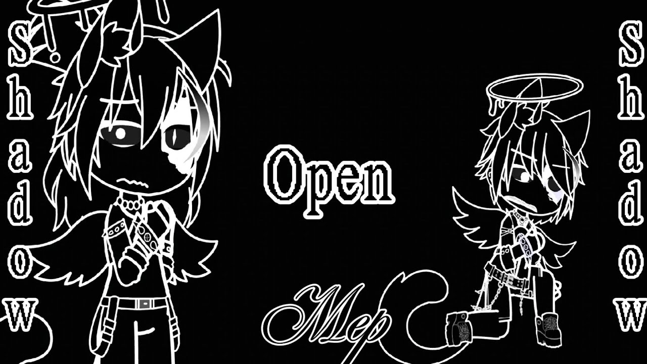 ⚫ Shadow Shadow ⚫ { Mep } [ 15/22 ] //Open// ( Gacha Club/Life) - YouTube