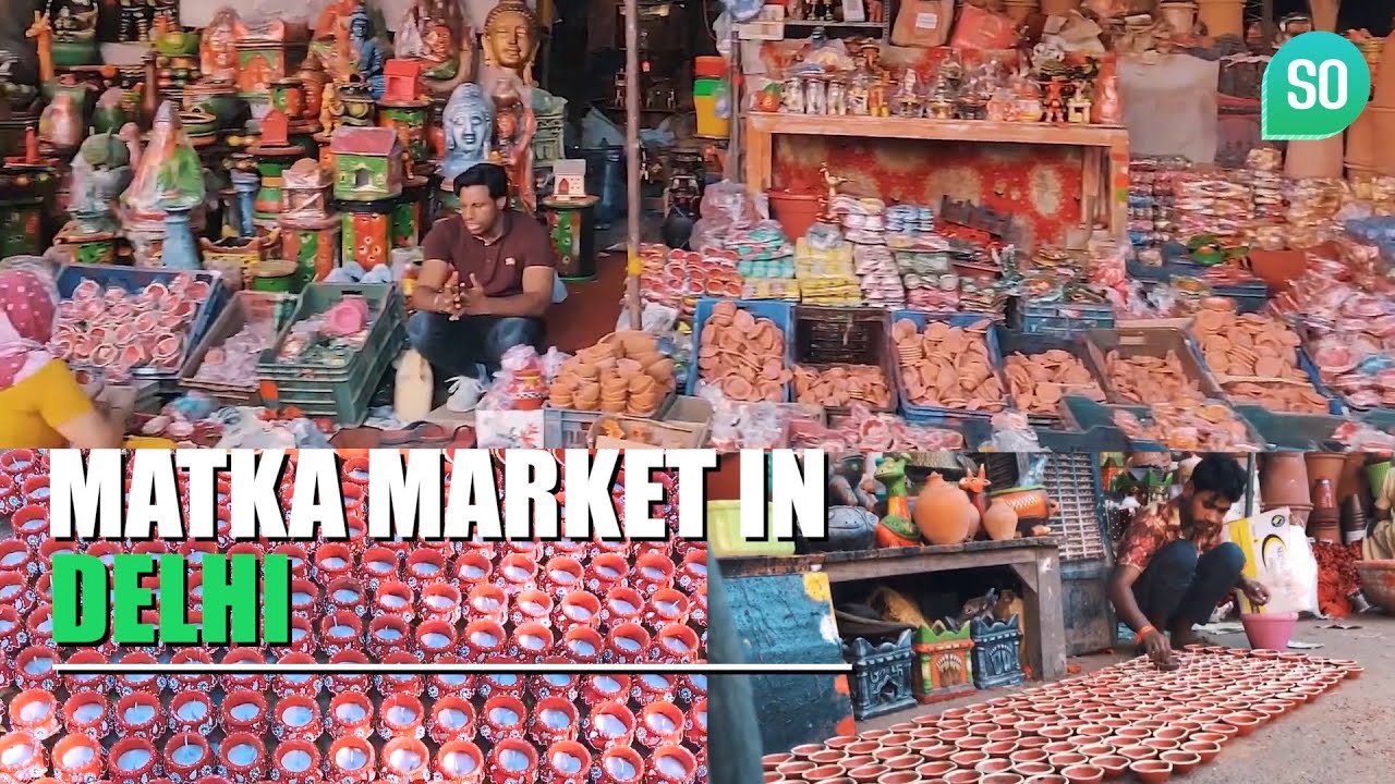 Matka Market | So Delhi - YouTube