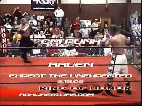 CM Punk vs Raven W/ Trinity Raven's Rules Match (ROH Expect The ...