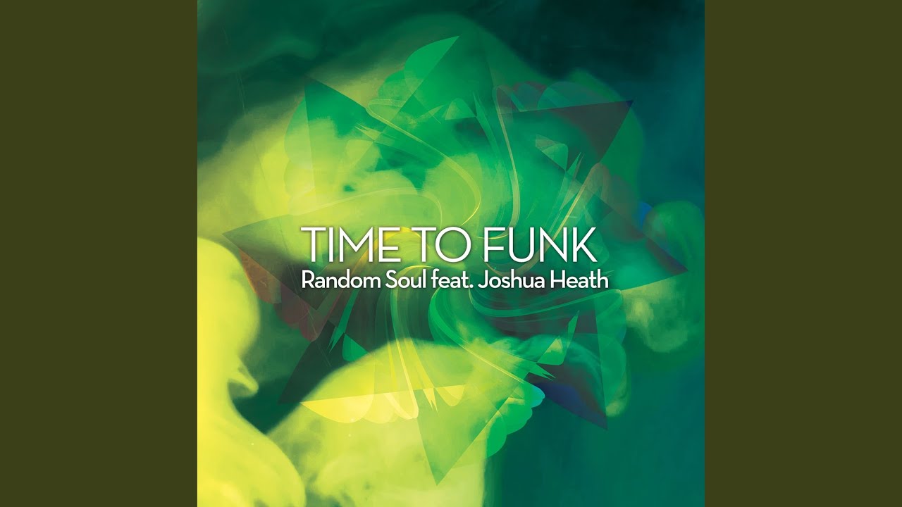 Time to Funk (Random Soul Dub) - YouTube Music