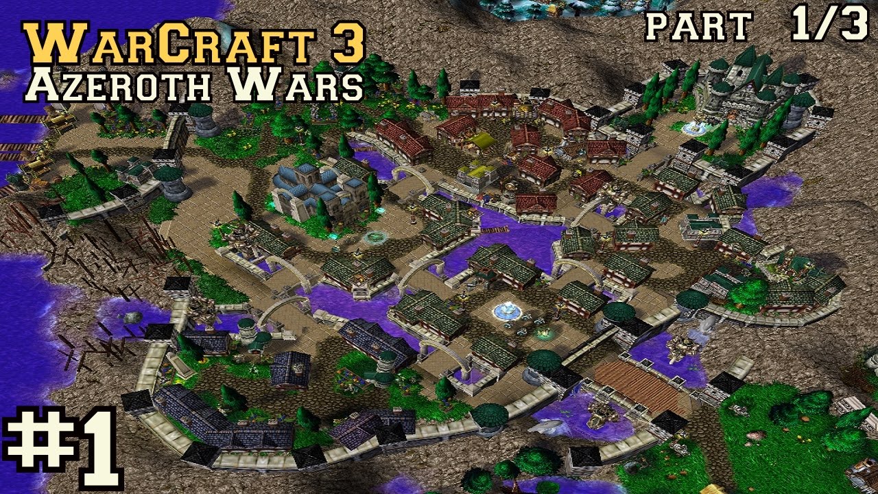 #1 WARCRAFT 3 | Azeroth Wars | part 1/3 | Polska Społeczność W3 - YouTube